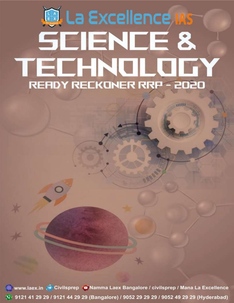 Science Tech Ready Reckoner - 2020 La Excellence IAS The Institude For Civil Services